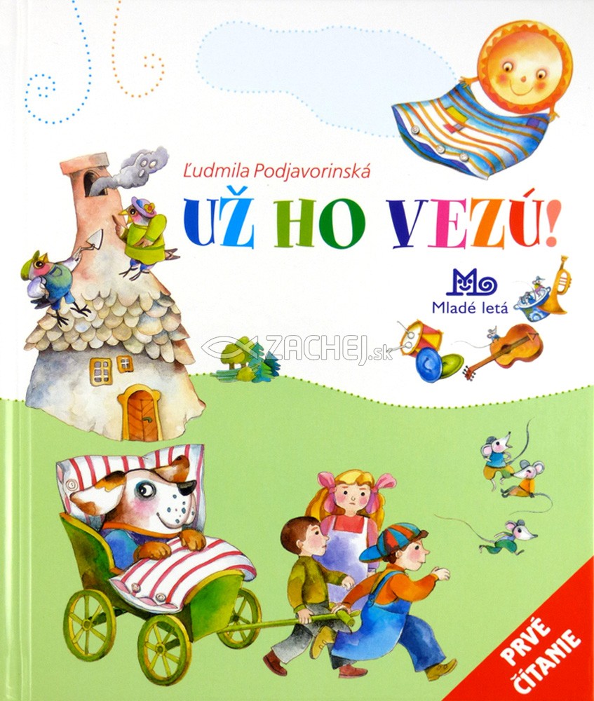 Zachej.sk • kniha: Už ho vezú! (Ľudmila Podjavorinská)