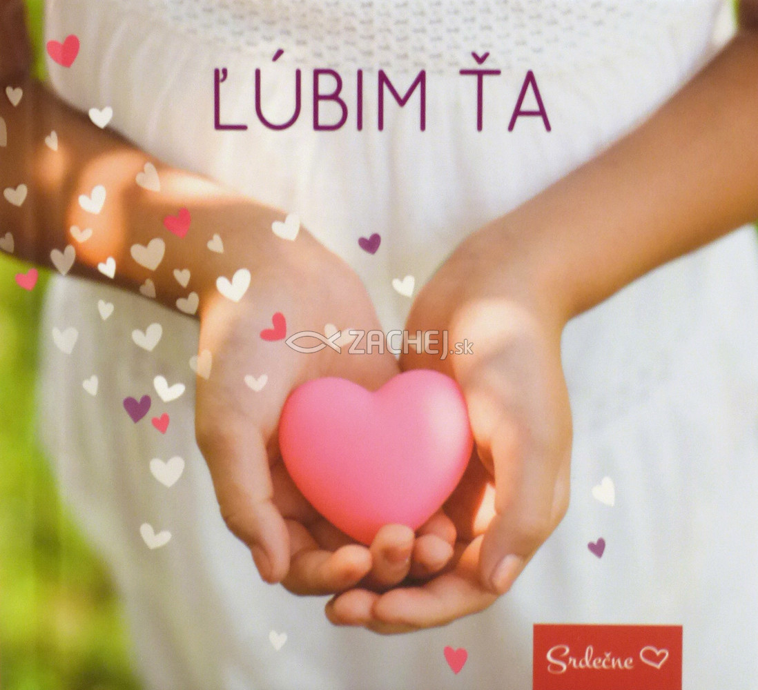 Zachej.sk • kniha: Ľúbim ťa • skladom